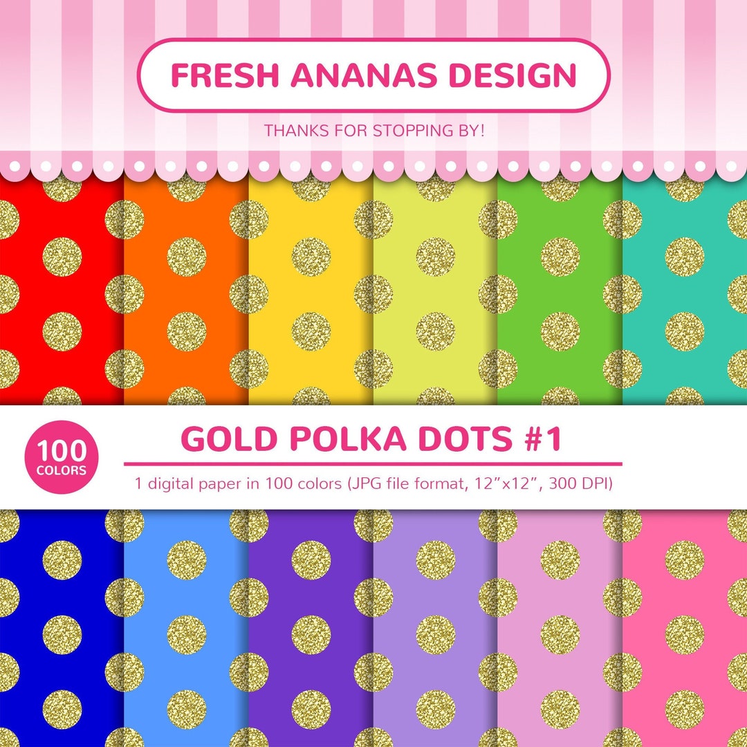 100 Colors Digital Papers: Glitter Polka Dots #1, Dotted, Sparkly, Gold ...