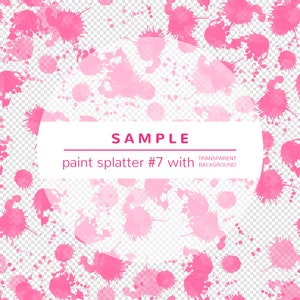 100 Colors Digital Papers: Paint Splatter #7 With Transparent ...