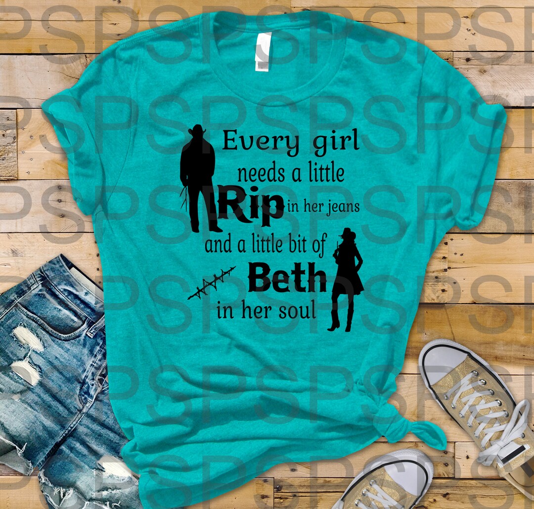 Every Girl Needs A Little Rip in Her Jeans and a Little Bit of Beth in ...