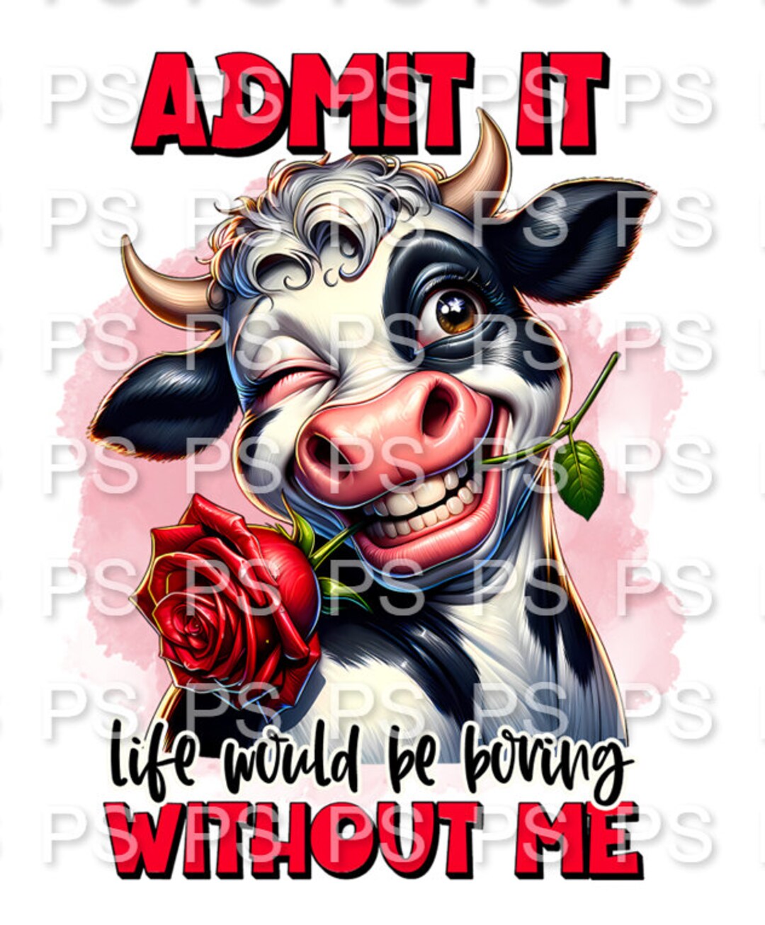 Life Would Be Boring Without Me Cow Design - Etsy