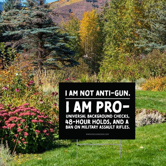 Pro Gun Yard Signs