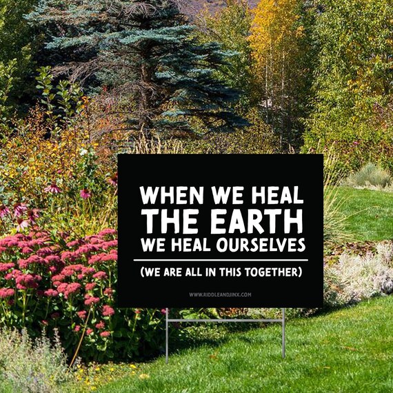 Heal the Earth Heal the Earth Yard Sign Environment Sign - Etsy