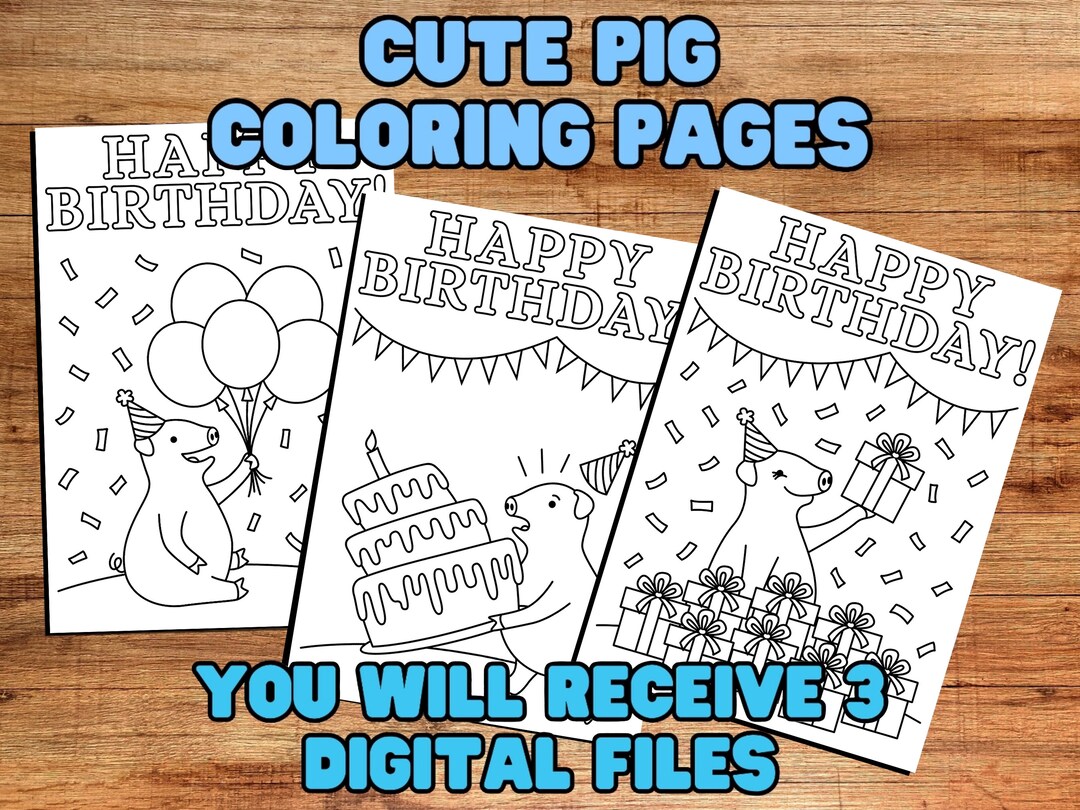 Simple Bold Pig Birthday Coloring Pages Happy Birthday Fun Activity for ...