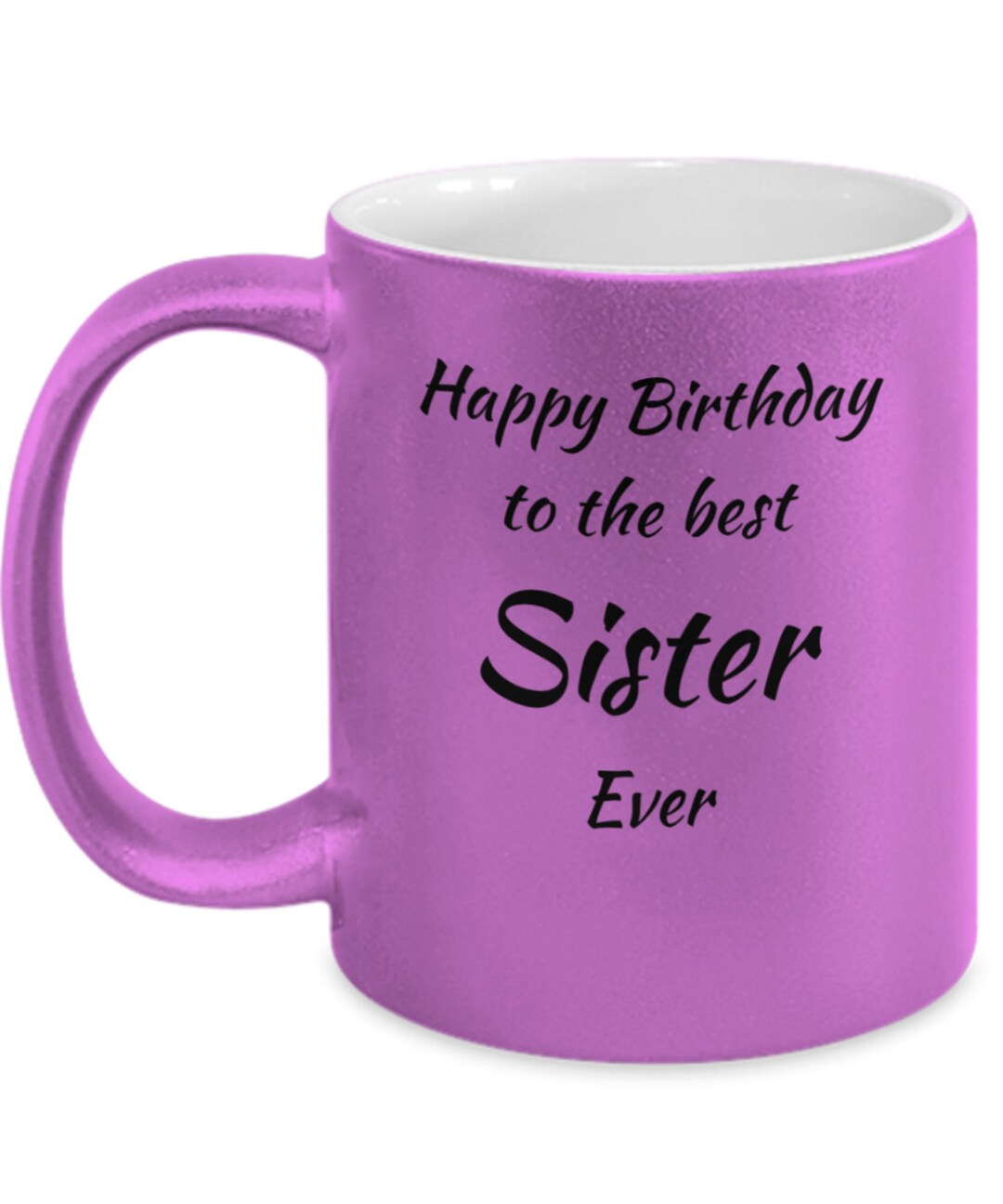 Happy Birthday Best Sister Mug Birthday Mug Best Sister Mug - Etsy
