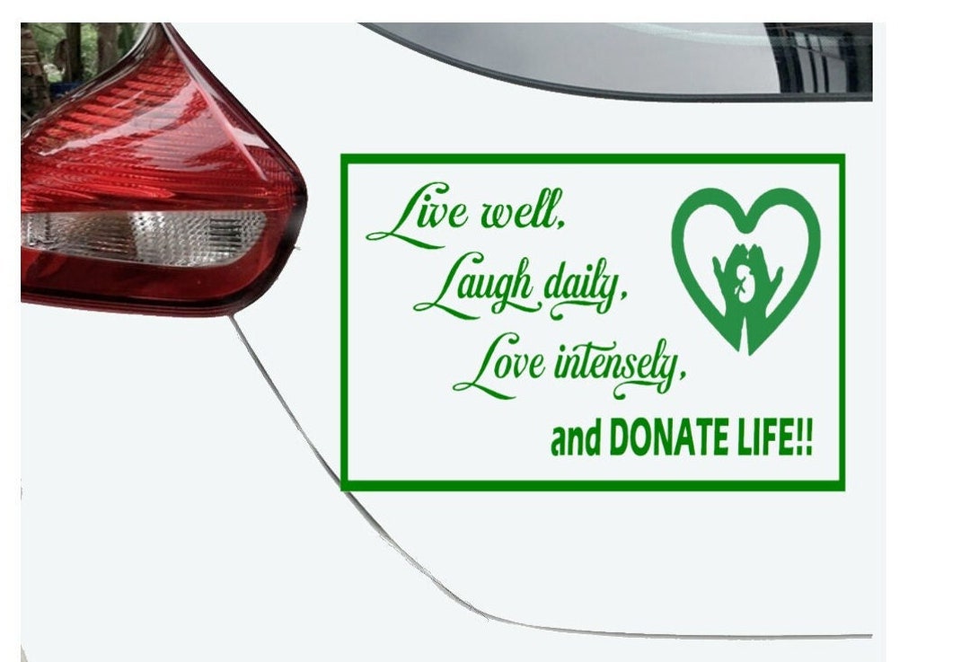 Organ Donation,transplant Decal, Donate Life Decal, Donate Kidney Decal ...
