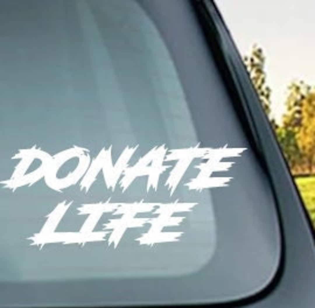 Organ Donation Decal, Transplant Survivor, Donate Life, Donate Kidney ...