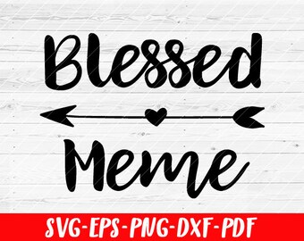 Meme svg Meme svg files best meme ever svg meme cut file | Etsy