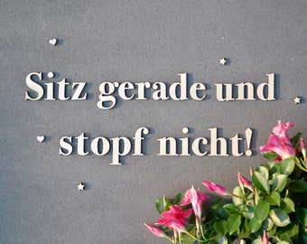 Sitz Gerade Und Stopf Nicht