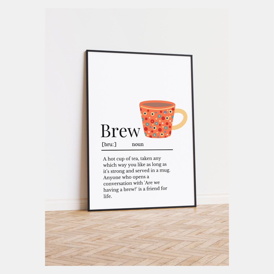 Brew Word Definition, Northern Humour Wall Print, Gift for a Tea-lover ...