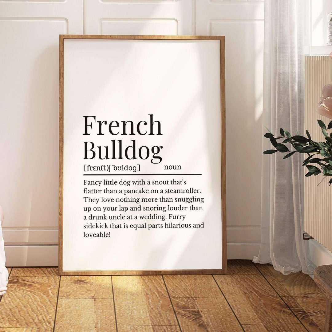 French Bulldog Definition Print, Wall Print for Frenchie Owner, Dog ...