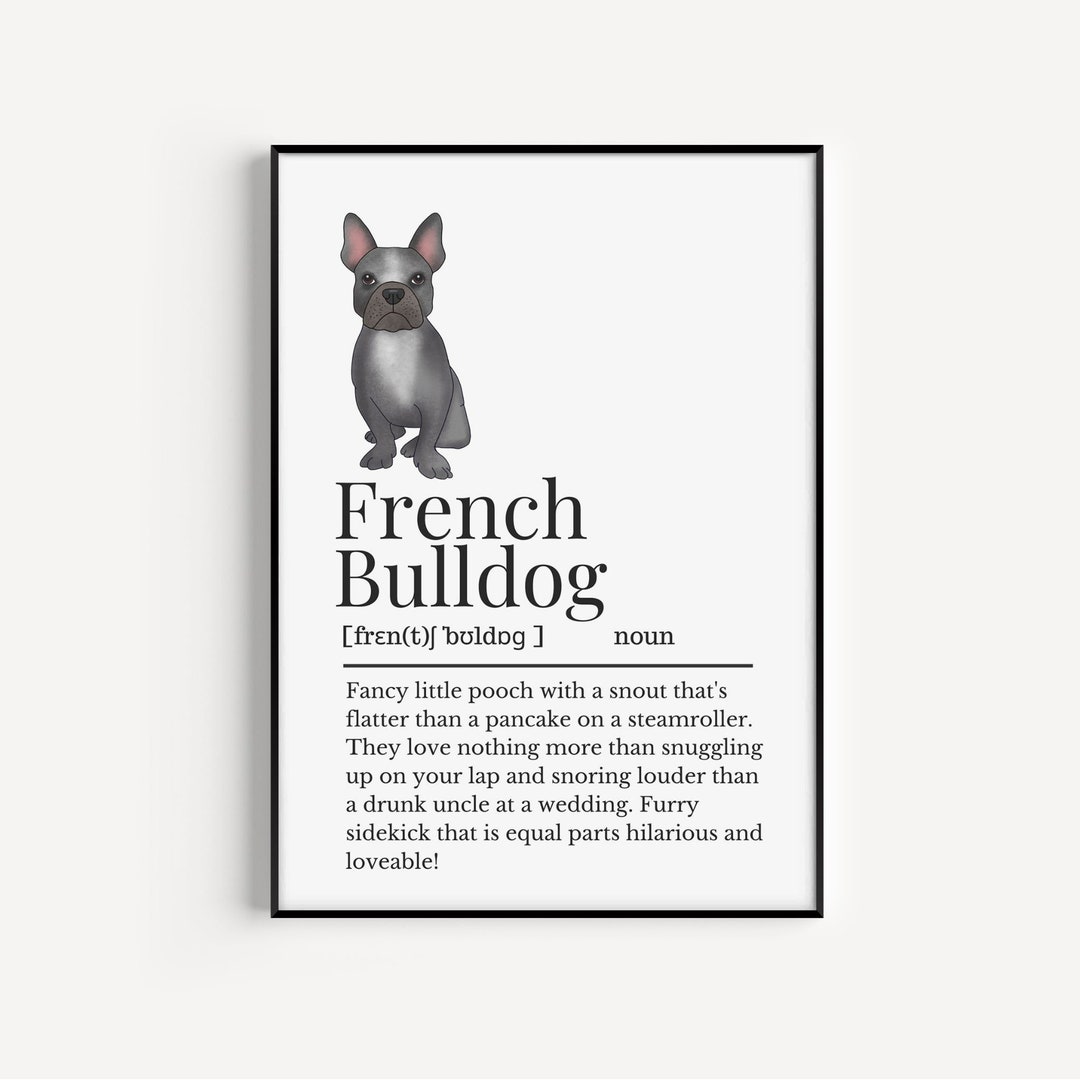 French Bulldog Definition Print, Wall Print for Frenchie Owner, Dog ...