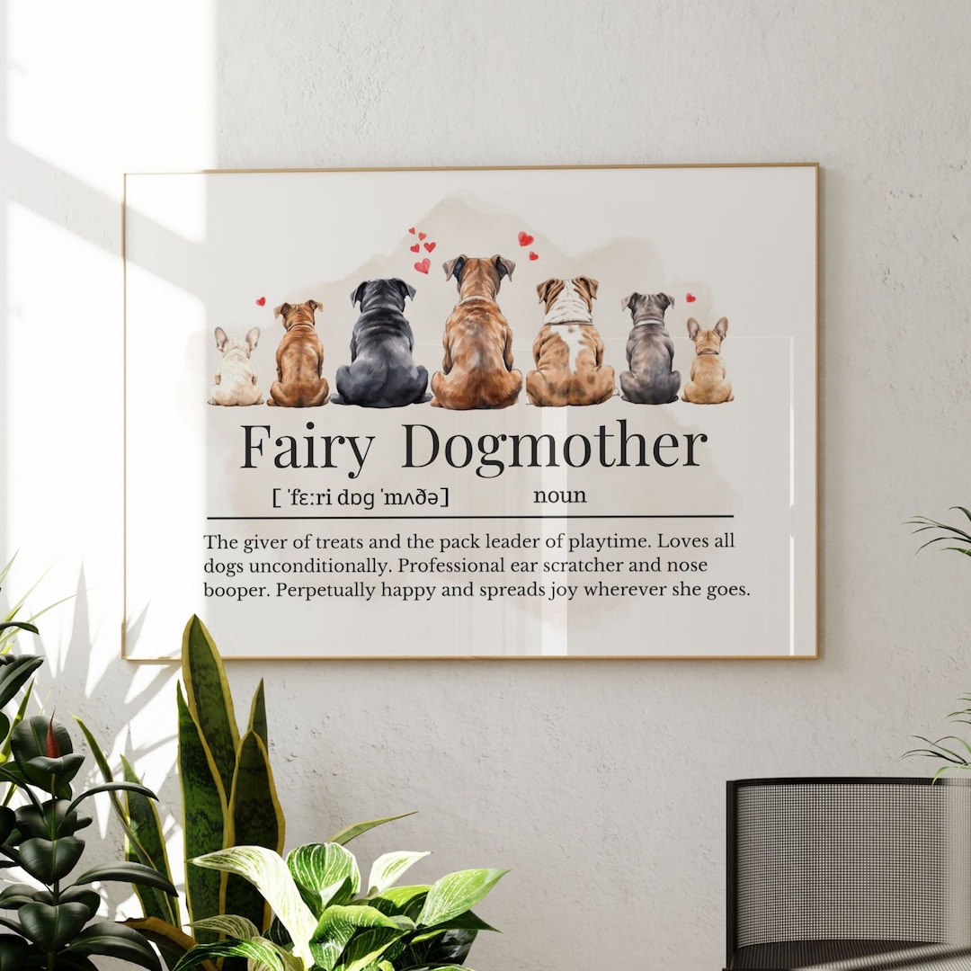 Fairy Dogmother Definition Print With Boxer, Bulldogs, Staffies and ...
