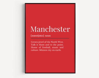 Manchester Wall Prints Manchester Definition Print Born in - Etsy UK