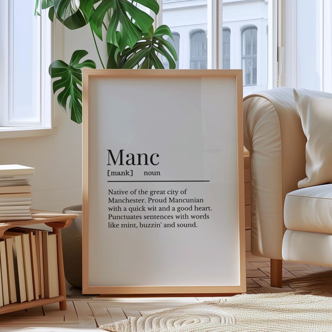 Manchester Definition Print, Manc Definition Print, Manchester Slang ...