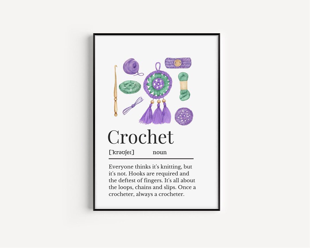 Crochet Definition Print, Definition Print for Crocheters, Gift for a ...