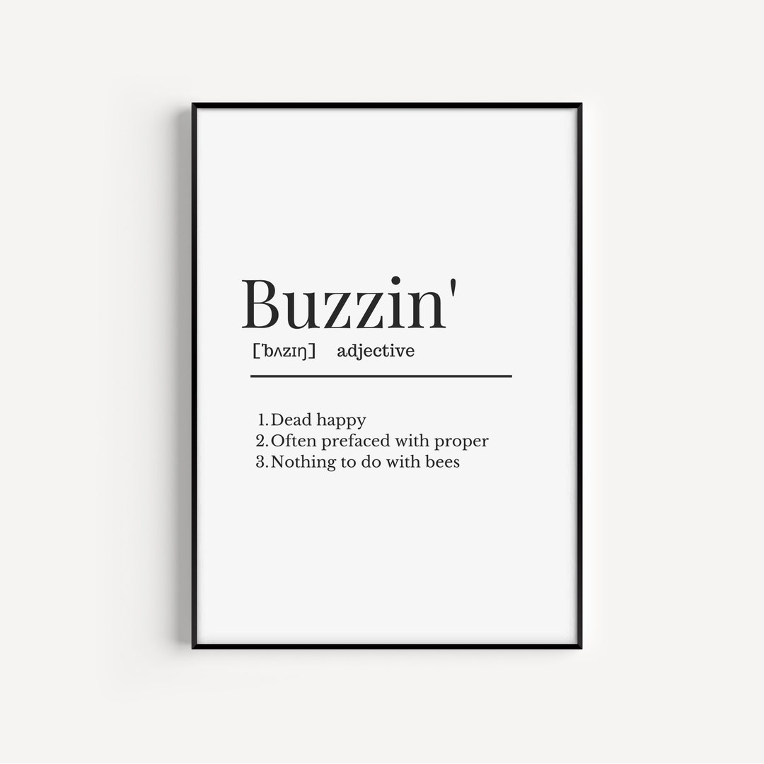 Buzzin Definition Print, Manchester Slang Print, Mancunian Print, Manc ...
