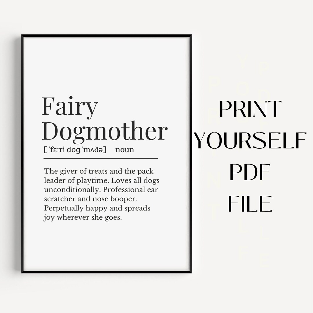 Fairy Dogmother Definition Digital Print (print Yourself), Prints for ...