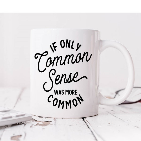 Common Sense Mugs - Etsy