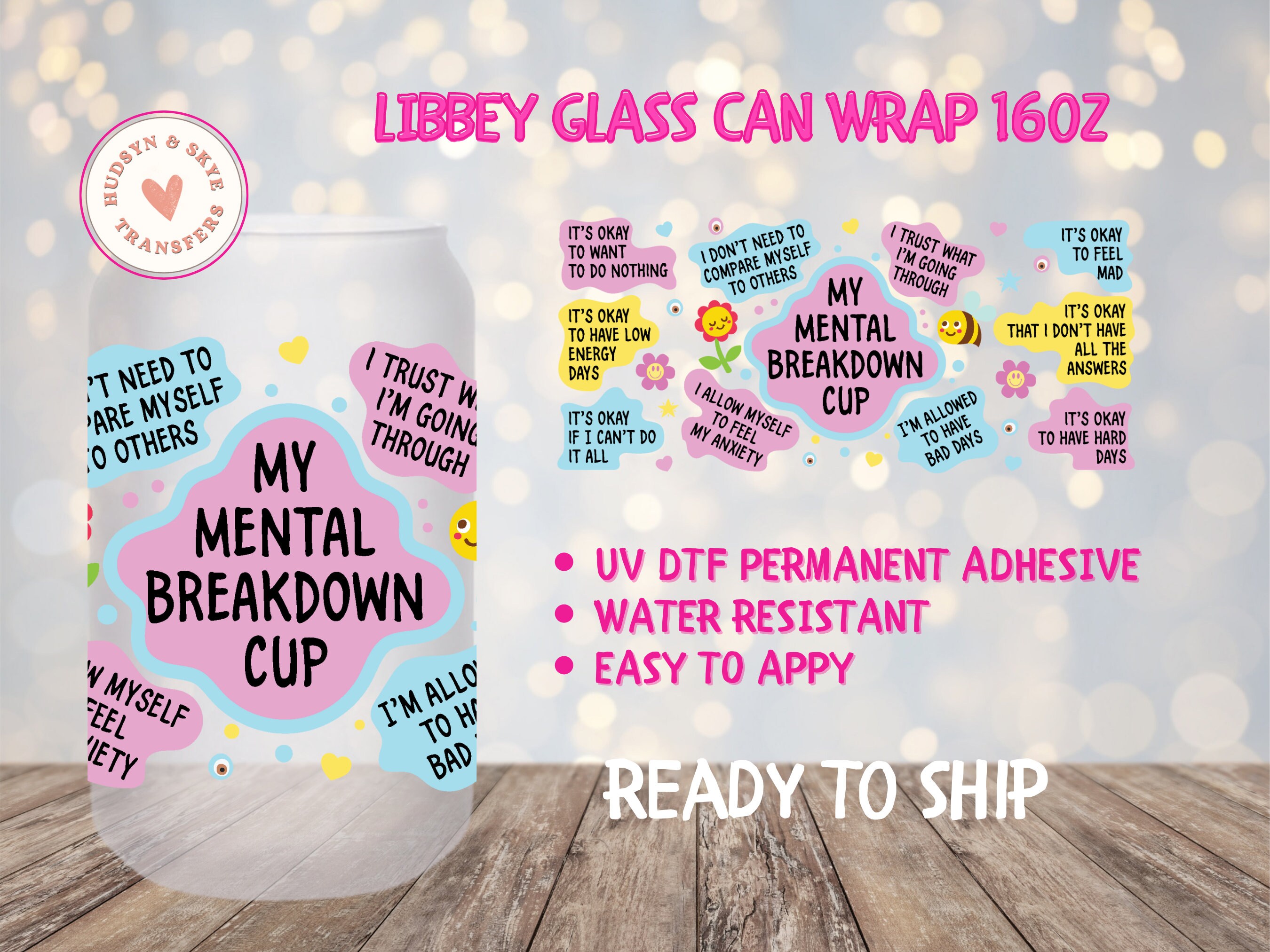 UV DTF Cup Wrap My Mental Breakdown Cup Glass Can Cup Wrap - Etsy