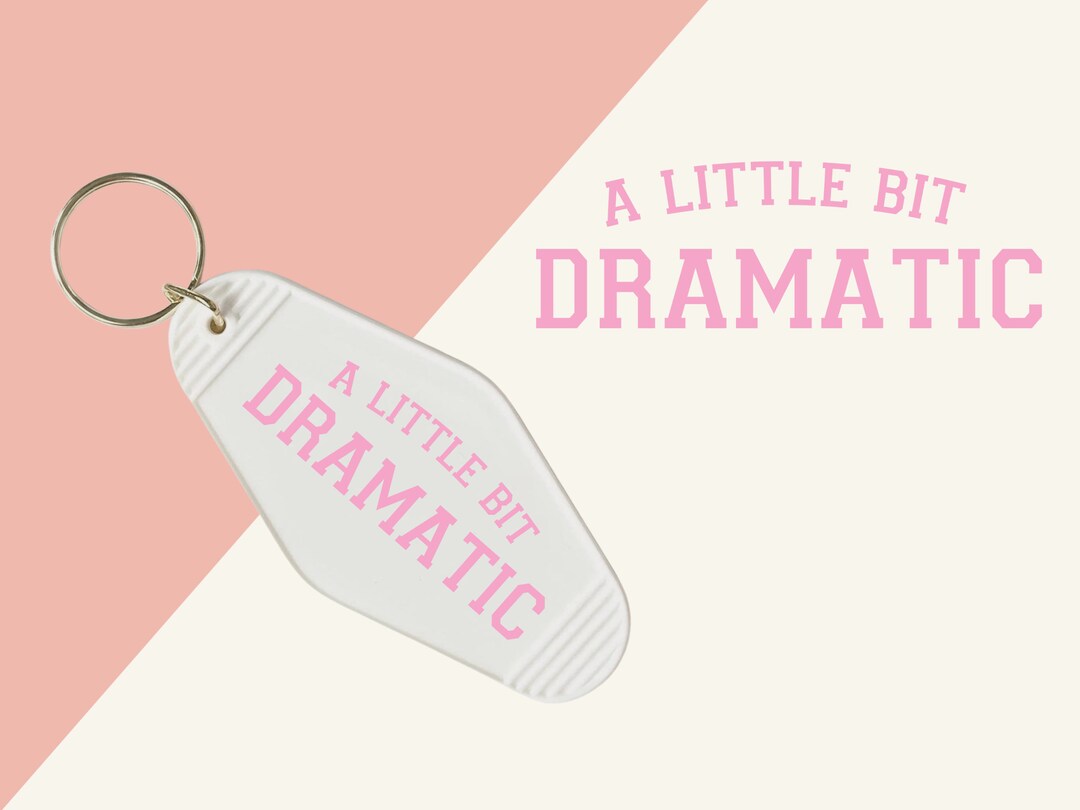 A Little Bit Dramatic Motel Keychain UV DTF Keychain Adhesive Motel ...