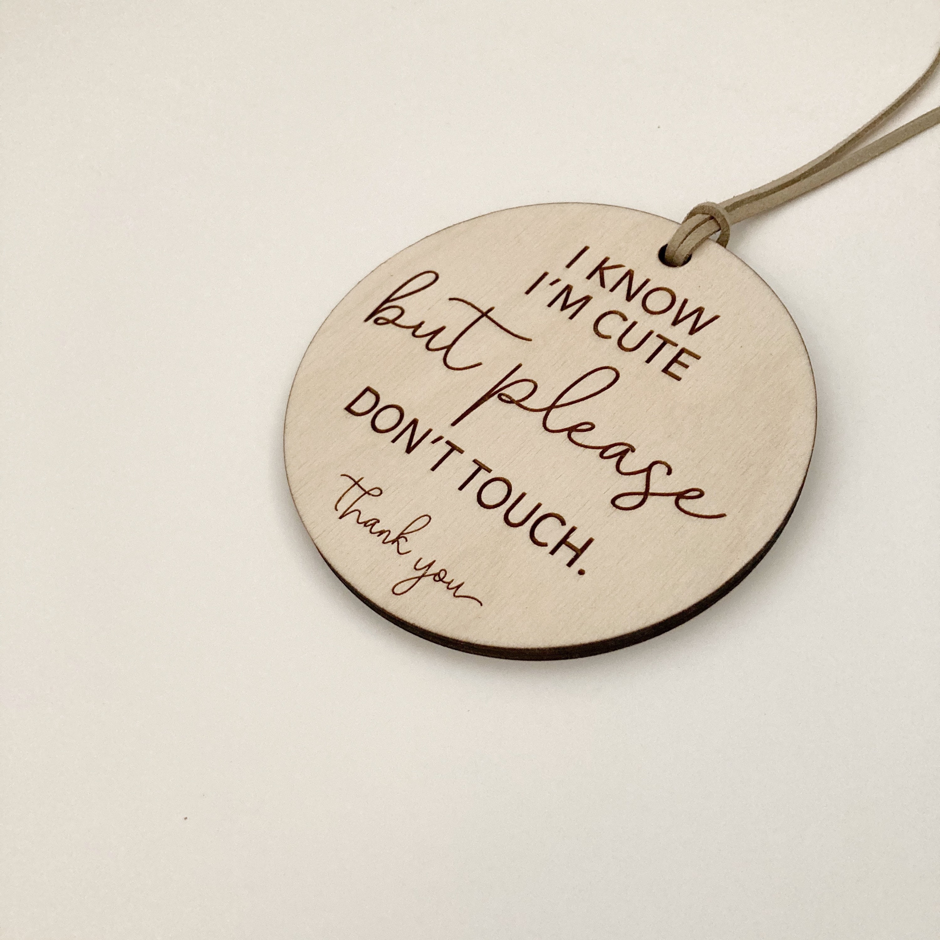 Don't Touch Tag Car Seat Tag Stroller Tag Wood Sign - Etsy