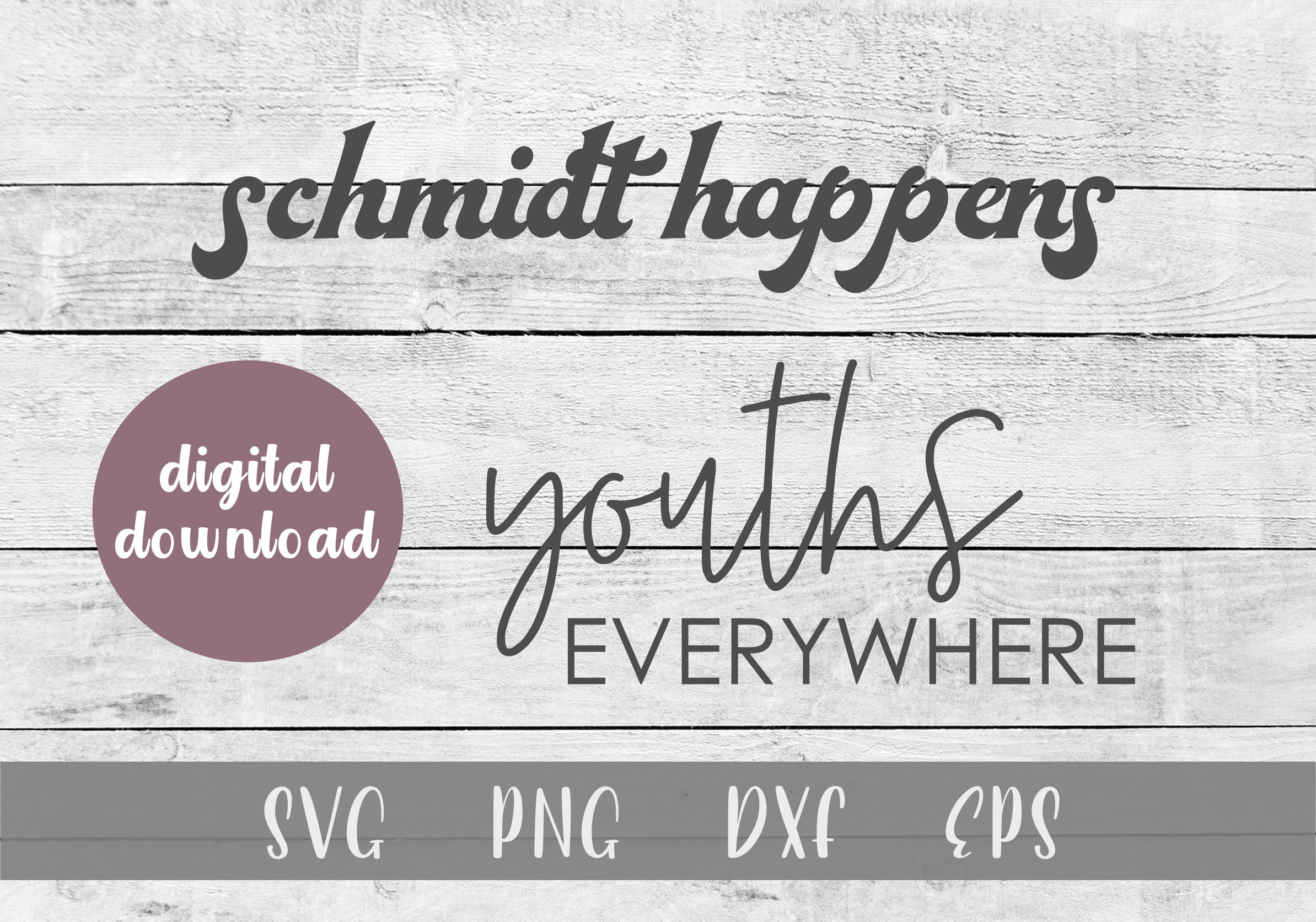 New Girl SVG Set | Cut File | Schmidt Happens | Youths Everywhere - Etsy