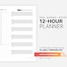 12-hour Planner, Printable Hourly Work, Study Task Schedule, Fillable ...