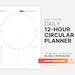 Daily 12-hour Circular Chart, Printable Visual Planner, Fillable ...