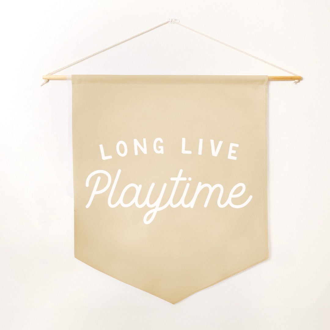 Long Live Playtime Pennant Nursery Banner Kids Room Wall Decor Playroom ...