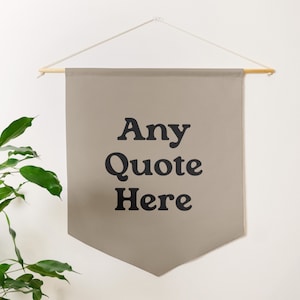 Custom Quote Banner | Custom Pennant With Any Quote in Retro Style Font ...