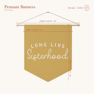Long Live Sisterhood Pennant Style Banner | Pennant Flag Wall Art ...