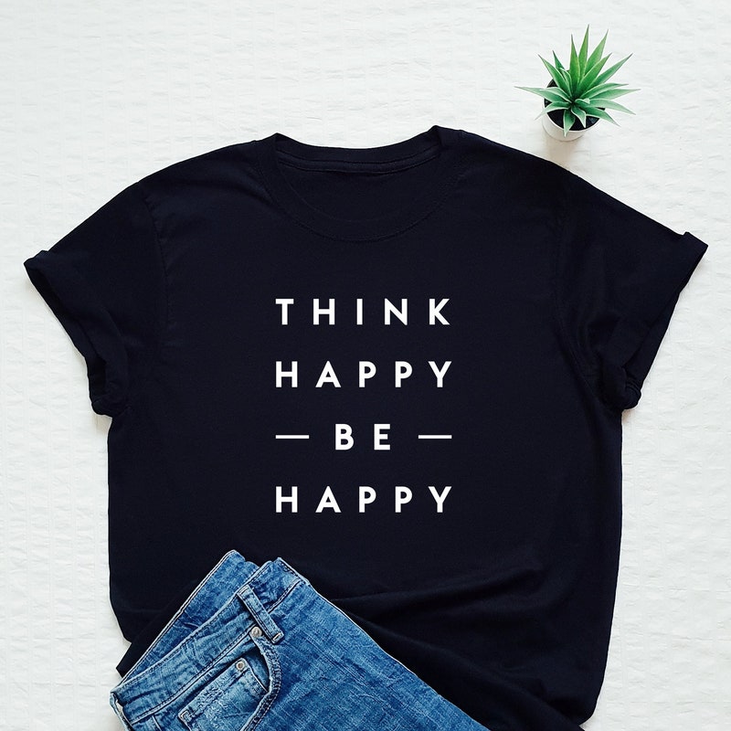 Be Happy Shirt - Etsy