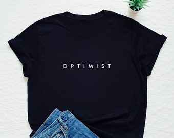 Optimist T Shirt Optimistic Tshirt Good Vibes Be Kind | Etsy