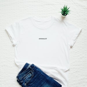 Minimalist T-shirt, Minimalism Shirt, Neck Print Tee, Less is More ...