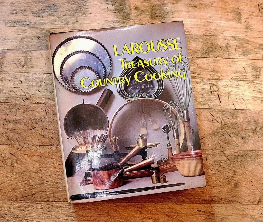 Vintage "larousse Treasury of Country Cooking" Cookbook (1978) - Etsy