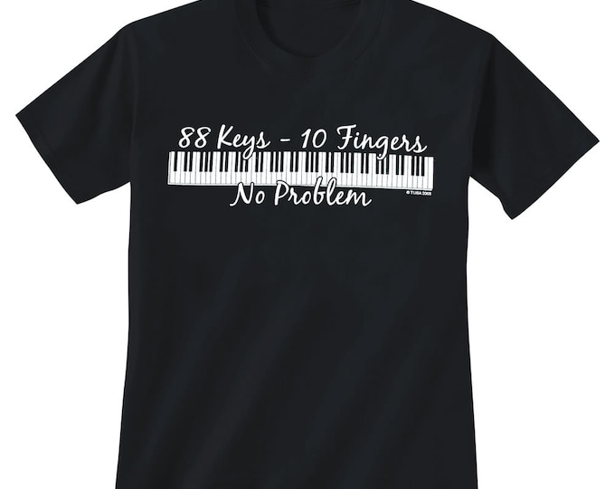 88 Keys 10 Fingers No Problem T-shirt Black Shirt Unisex - Etsy