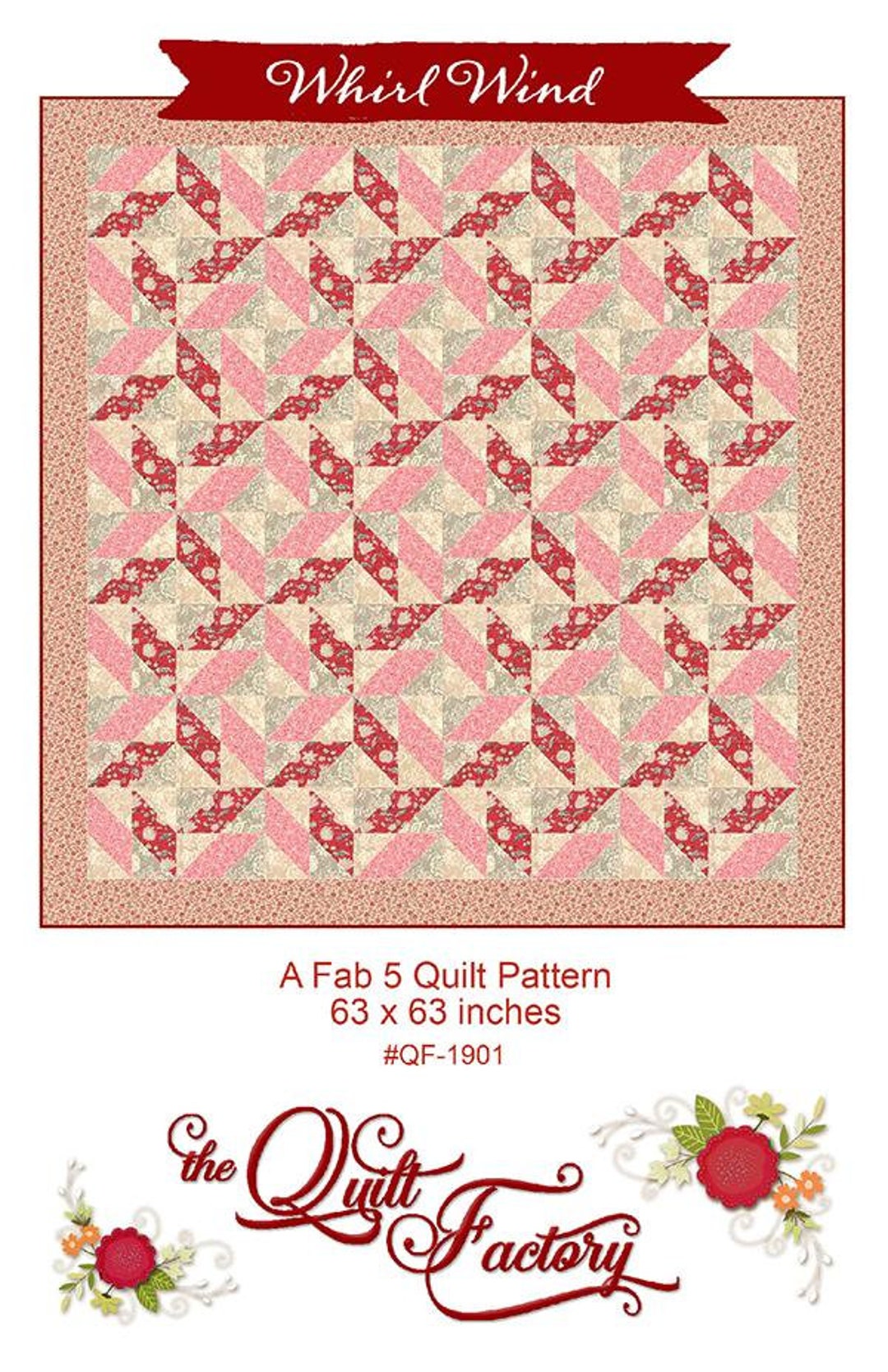 Whirl Wind QF-1901 A Fab 5 Pattern 64x64 Quilt Pattern by Deb Grogan ...