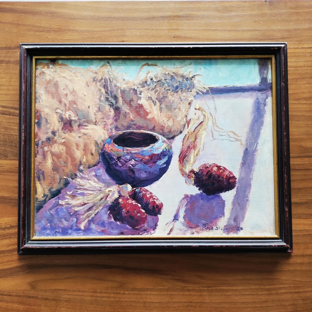 Still Life Oil Painting - Southwestern Artist Paula Shaw Signed 1986 - Etsy