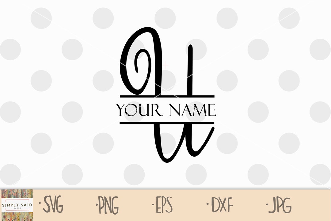 Split Letter U Svg - Split Monogram U Svg - Initial U Svg - Split ...