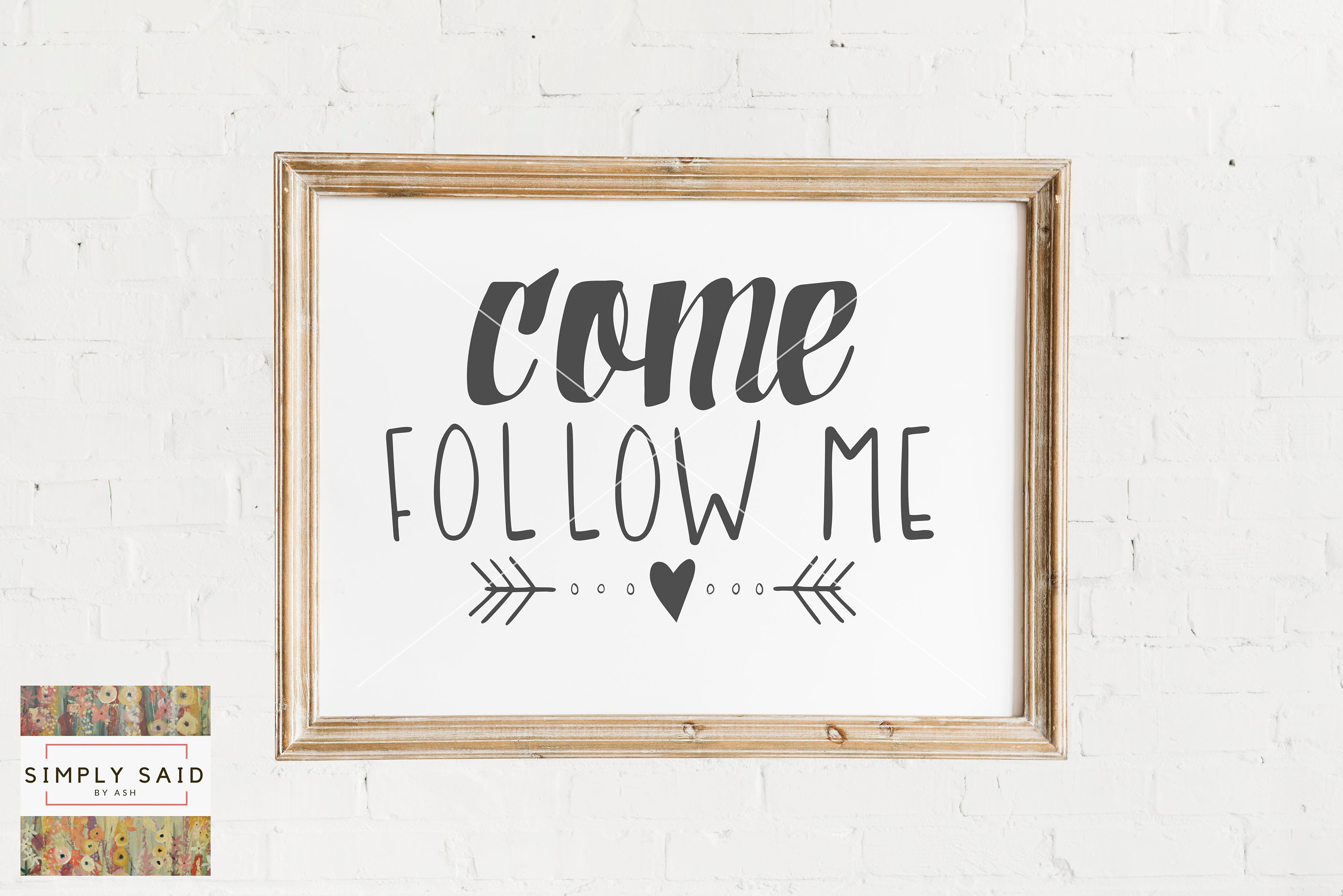 Come Follow ME SVG | Zip File Containing Svg, Jpg, Png, Dxf, and Eps ...