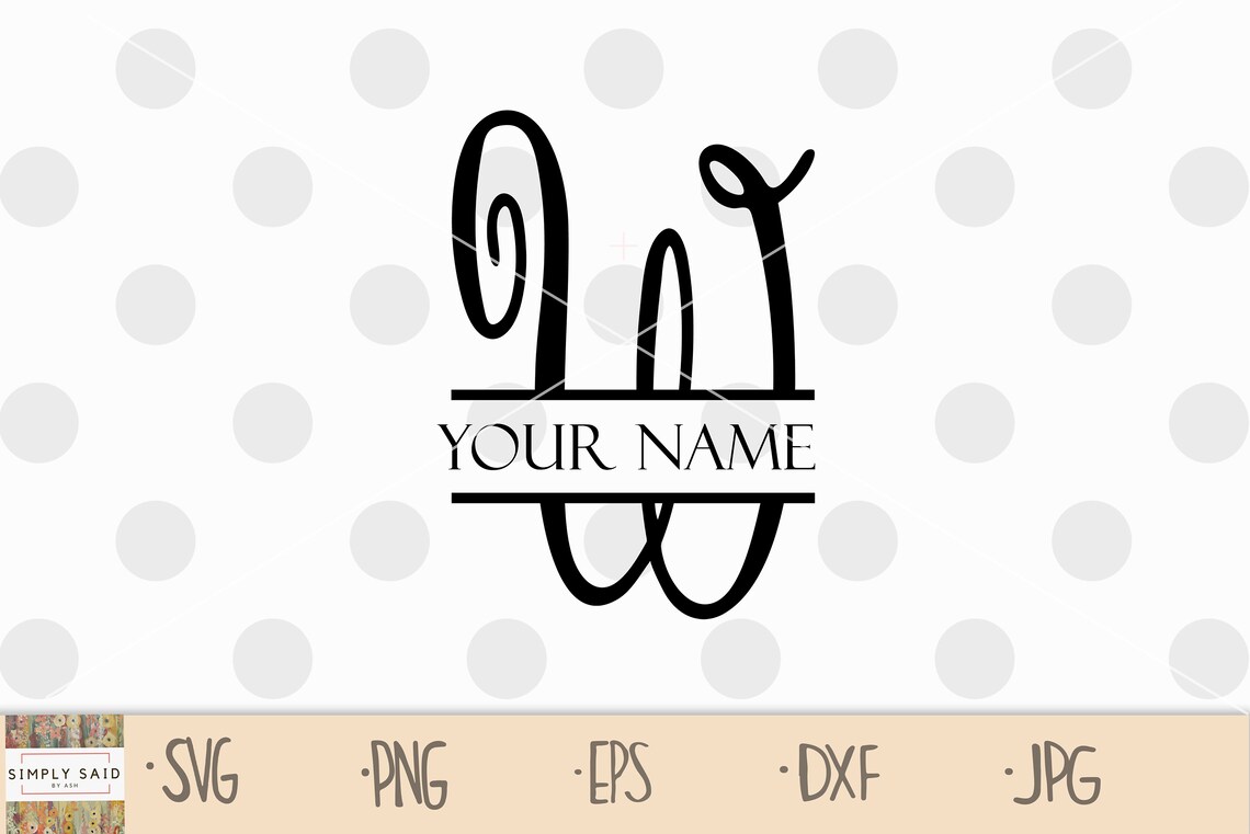 Split Letter W Svg - Split Monogram W Svg - Initial W Svg - Split ...