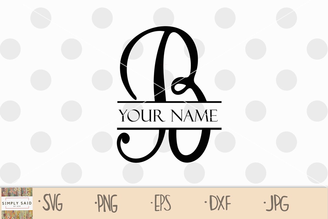 Split Letter B Svg - Split Monogram B Svg - Initial B Svg - Split ...