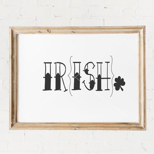 Ir (ish) | Irish SVG Cut File | Zip File Containing Svg, Jpg, Png, Dxf ...