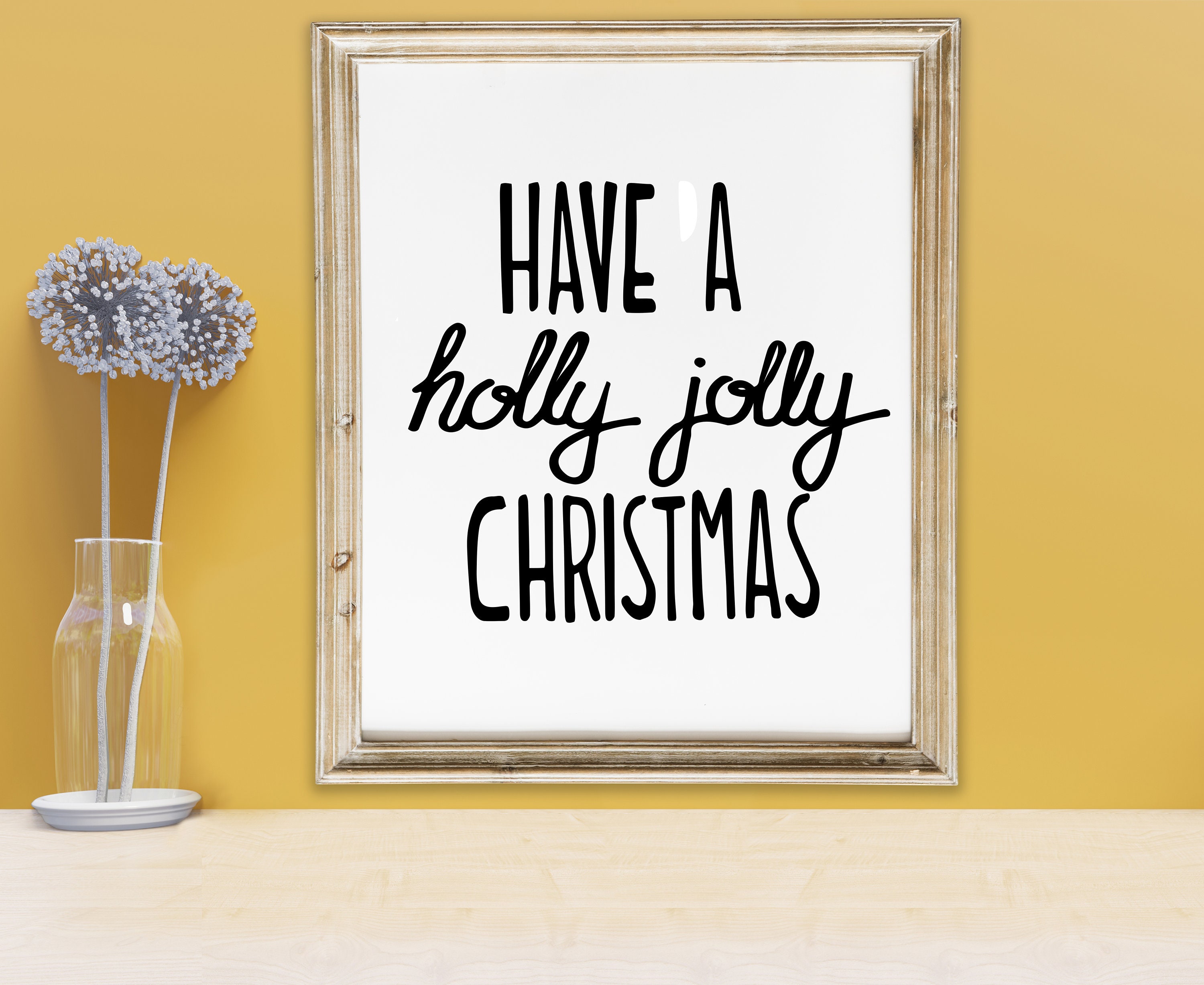 Have a Holly Jolly Christmas SVG Zip File Containing Svg - Etsy