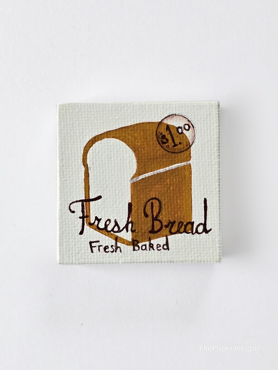 Fresh Bread Artwork, 2x2 Mini Painting, Loaf of Bread Art, Hand Painted ...
