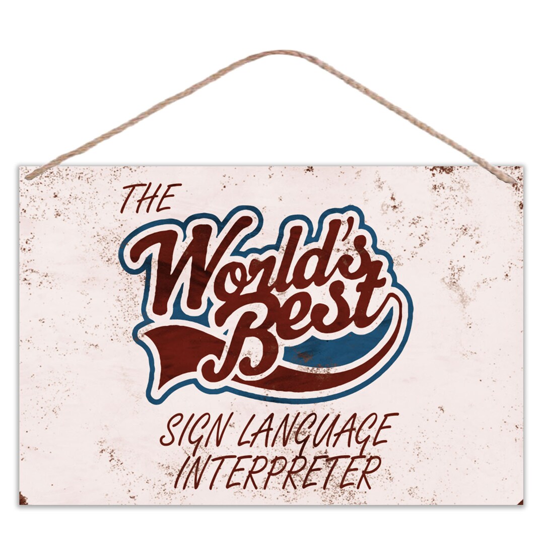 The Worlds Best Sign Language Interpreter Vintage Look Metal - Etsy