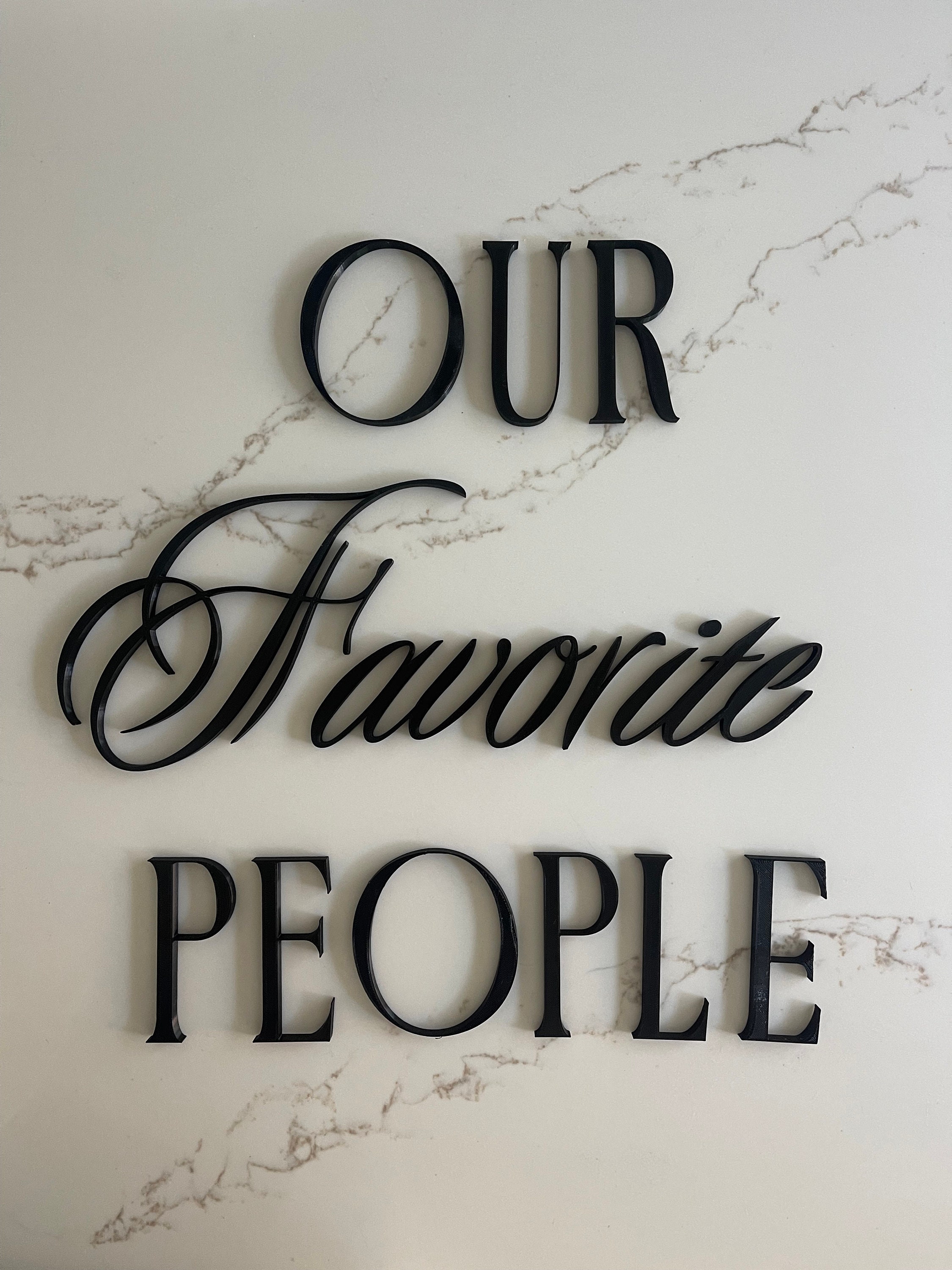 Letters for Sign "our Favorite People" - Etsy