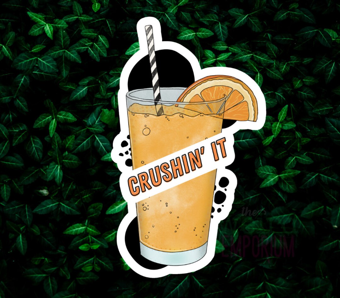 3" Crushin' It' Sticker, Orange Crush Sticker, Baltimore Sticker ...