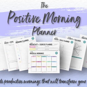 The Printable Positive Morning Planner, Goal Setting, Positive Habits ...