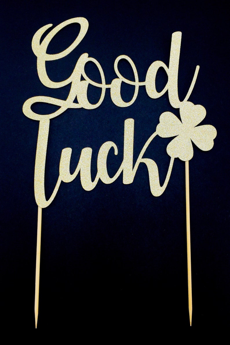 Good Luck Cake Topper Glitter Cake Topper Leaving Gifts - Etsy